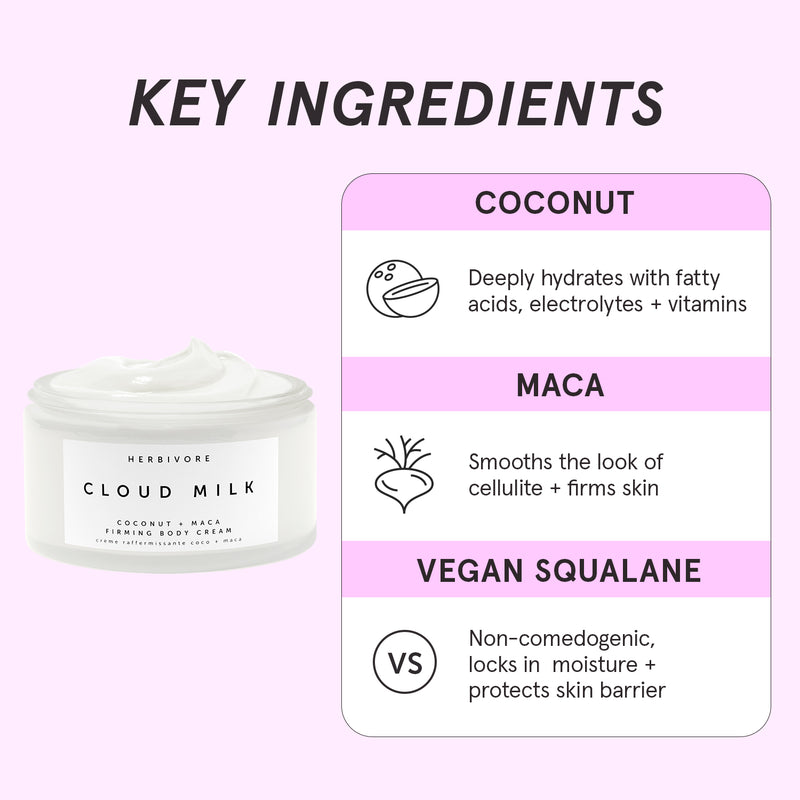 CLOUD MILK Coconut + Maca Firming Body Cream | Herbivore Botanicals